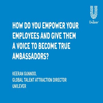 London Best Places to Work Roadshow | Unilever | PDF