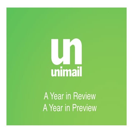 Unimail a year in review and a year in preview | PPT