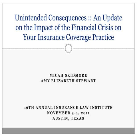 Unintended Consequences, Impact Of The Financial Crisis On Insurance ...