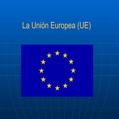 Creación de la union europea | PPT