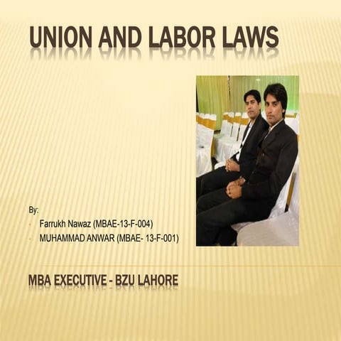 Union and labor laws Presentation | PPTX