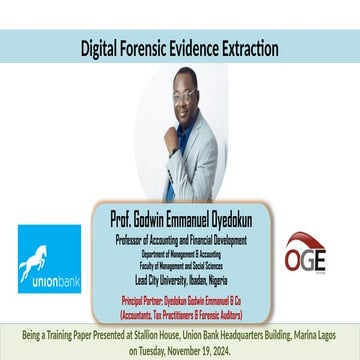 Union Bank Digital Forensic Evidence Extraction Prof Oyedokun.pptx