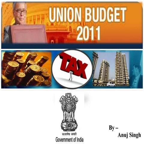 Union budget 2011 | PPT