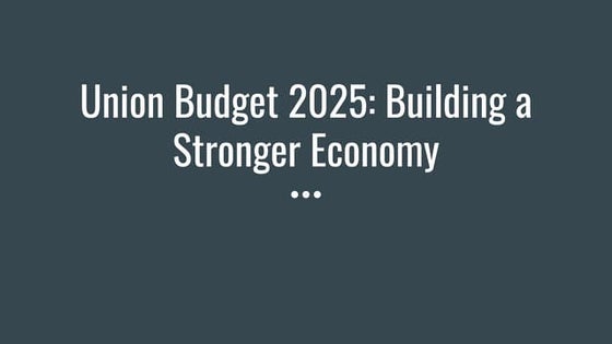 Union Budget 2025 Key Highlights and Impact | PDF