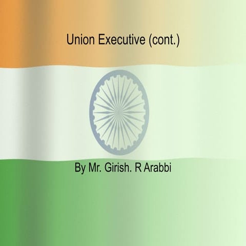 Union Executive Continued | PPT