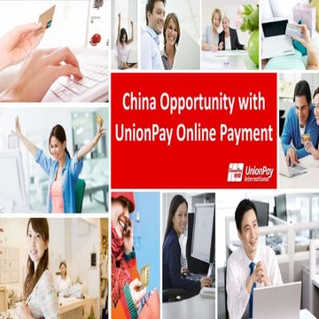 China opportunity with UnionPay | PPTX