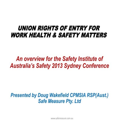 Union right of entry sia conference | PPTX