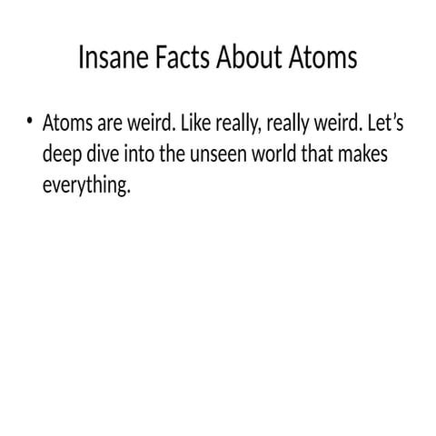 Unique atomic facts along with headings.pptx