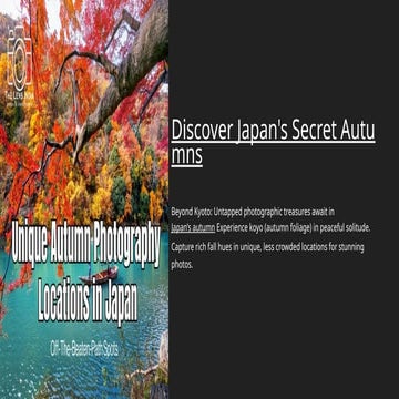Unique Autumn Photography Locations in Japan Off The Beaten Path Spots.pptx