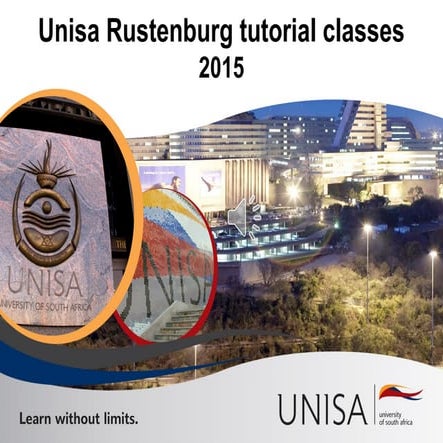 Unisa rustenburg tutorial classes 2015 presentation | PPT