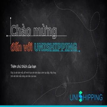 Unishipping update | PPT