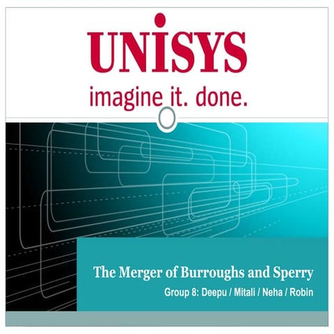 Unisys group 8_final | PPT