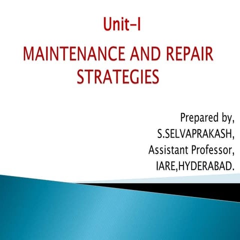 MAINTENANCE AND REPAIR STRATEGIES | PPT