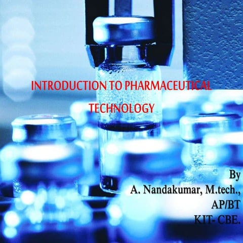 Introduction to Biopharmaceutical Technology | PPTX