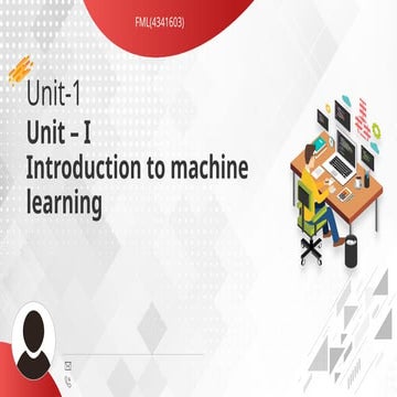 Unit-1.pptx unit 1 ppt for introduction of machine learning | PPT