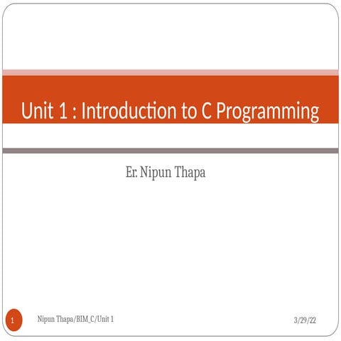 Structured Programming Unit 1 Introduction To C Programmingpptx