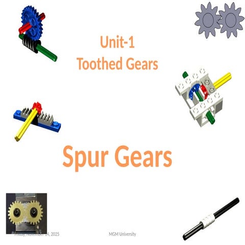 Unit-1 Toothed Gears_Spur Gears, Law of Gearing | PPT