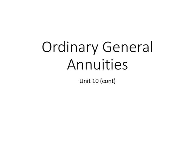 General Annuity PPT -General Mathematics | PPTX