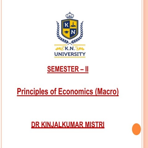 Macro Economics Concepts & Importance for Economics | PPTX