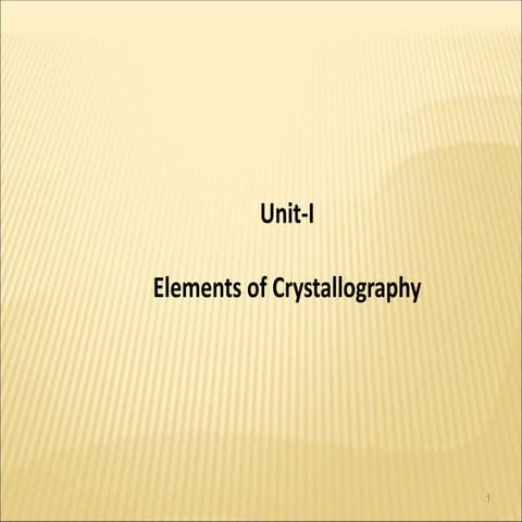 Elements of crystallography, very useful for engineering students | PDF