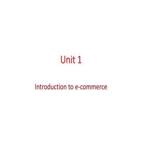 unit-1_Introduction to e-commerce.pptx