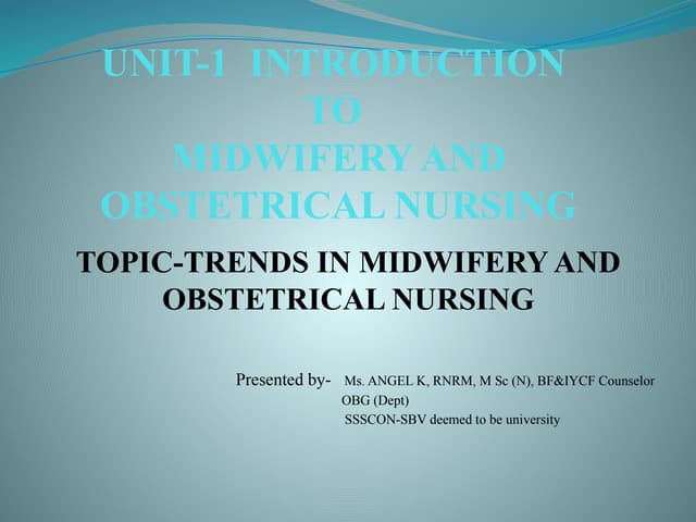 trends and issues in obstetrical nursing | PPTX