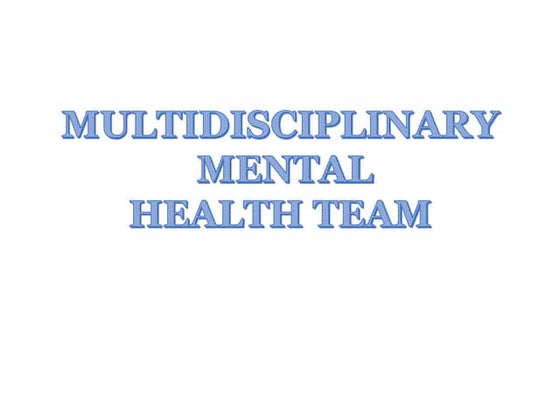Unit 1 role of psychiatric nurse | PPT