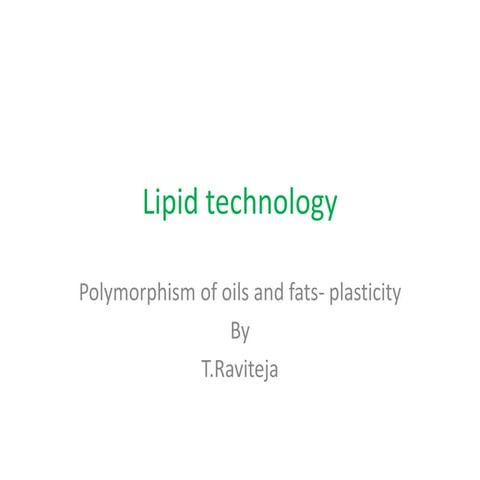 oil and fat processing | PPTX