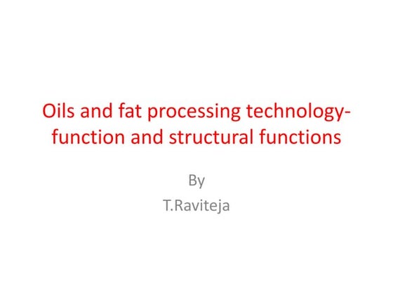 Fats and oils | PPTX | Chemistry | Science