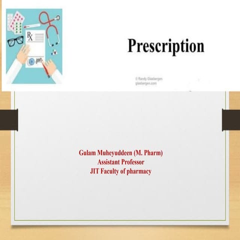Prescription: Definition, Parts of prescription, handling of ...