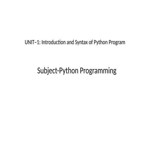 Unit-1_Python_Detailed_Presentation.pptx