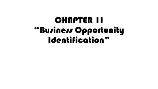 Opportunity Assessment: 7 Types of Opportunity | PPTX