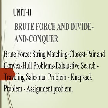 BRUTE FORCE & DIVIDE AND CONQUER-UNIT II | PPTX