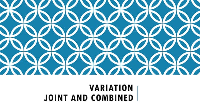 Joint and Combined variation grade 9.pptx