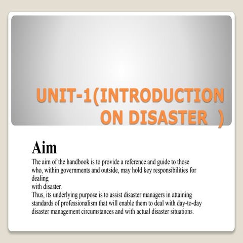 Unit .1 introduction to disaster | PPTX