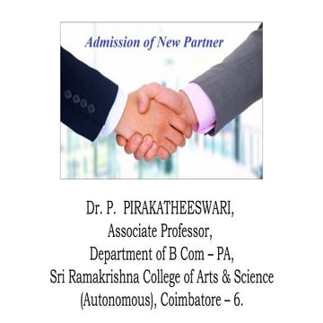 Unit - 2 - Admission of a Partners.ppt x | PPTX