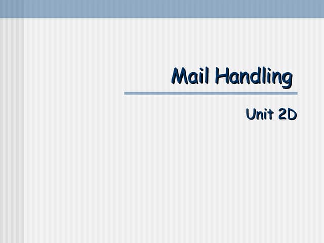 Mail Handling | PPT