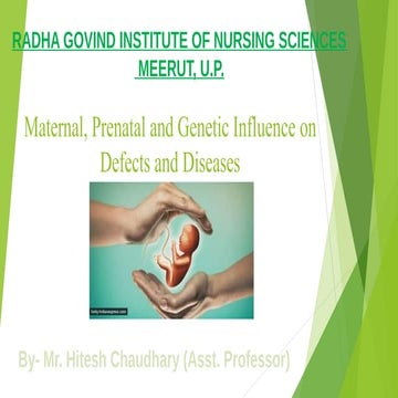 Unit-2 Maternal Prenatal and Genetic Influence on Defects and Diseases.pptx