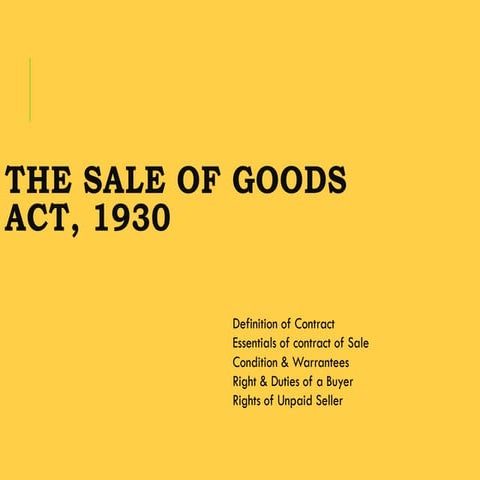 Sale of Goods act , Buyer and Seller rights | PPTX