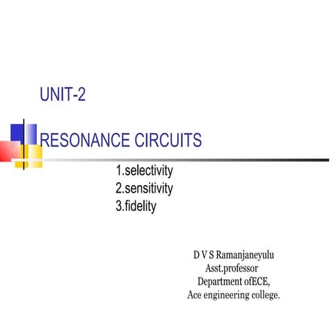 Unit 2 Resonance Circuit Ppt