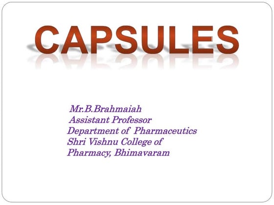 Capsule and its filling methods | PPTX | Skin Care | Beauty