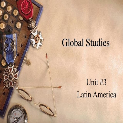 Unit #3 Latin America | PPT