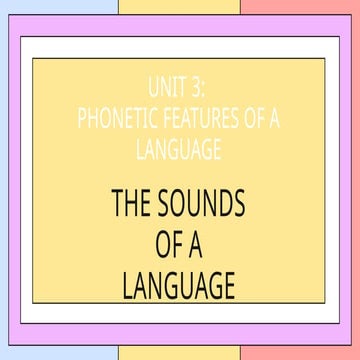 Phonetic-features-of-a-language-1.pptx... | PPTX