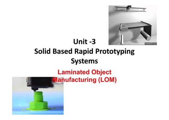 Laminated object manufacturing 1 prototyping method | PPTX
