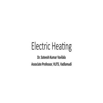 utilization of electrical energy heating and welding.pptx