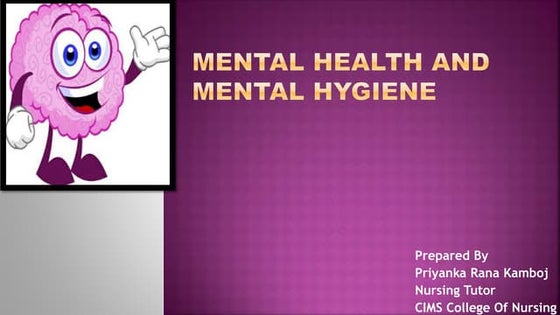 Mental Health and Hygiene | PPT