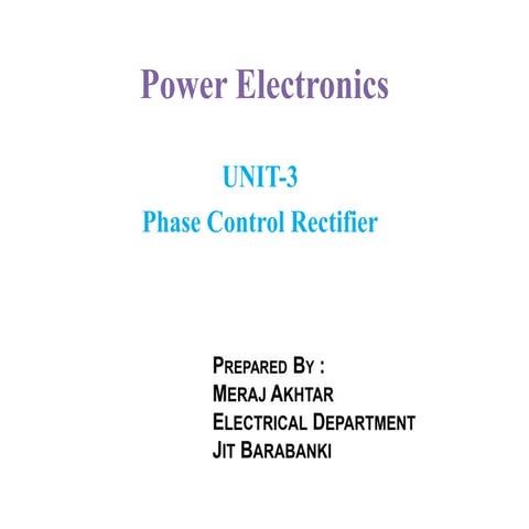 Unit 3 phase controlled converters | PPTX