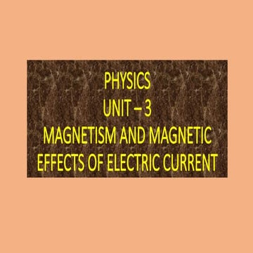 UNIT - 3 phisicsdnjfbkhrwurwufwrPPT.pptx