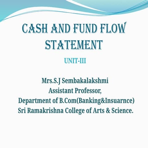 Fund Flow and Cash Flow Analysis- Introduction | PPT