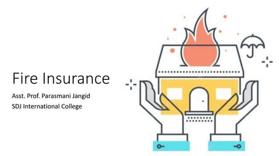 Fire insurance ppt | PPT
